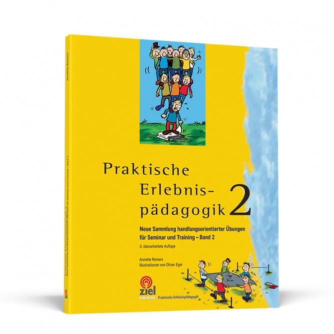 Praktische Erlebnispädagogik 2 - ZIEL-Verlag